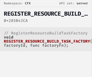 RegisterResourceBuildTaskFactory - FiveM Natives @ Cfx.re Docs