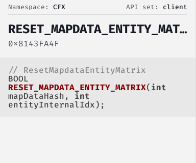 ResetMapdataEntityMatrix - FiveM Natives @ Cfx.re Docs