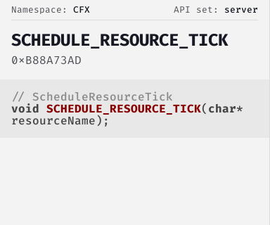 ScheduleResourceTick - FiveM Natives @ Cfx.re Docs
