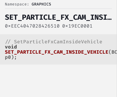 SetParticleFxCamInsideVehicle - FiveM Natives @ Cfx.re Docs