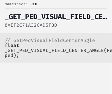 GetPedVisualFieldCenterAngle - FiveM Natives @ Cfx.re Docs