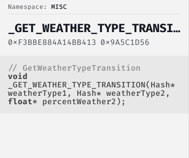 GetWeatherTypeTransition - FiveM Natives @ Cfx.re Docs